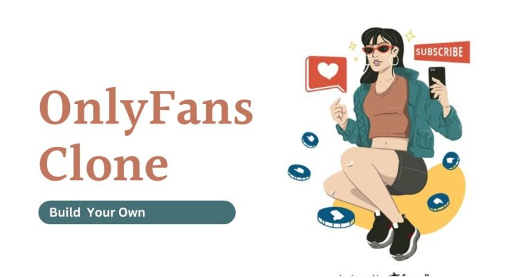 How To Build OnlyFans Clone | Your Subscription Service Business